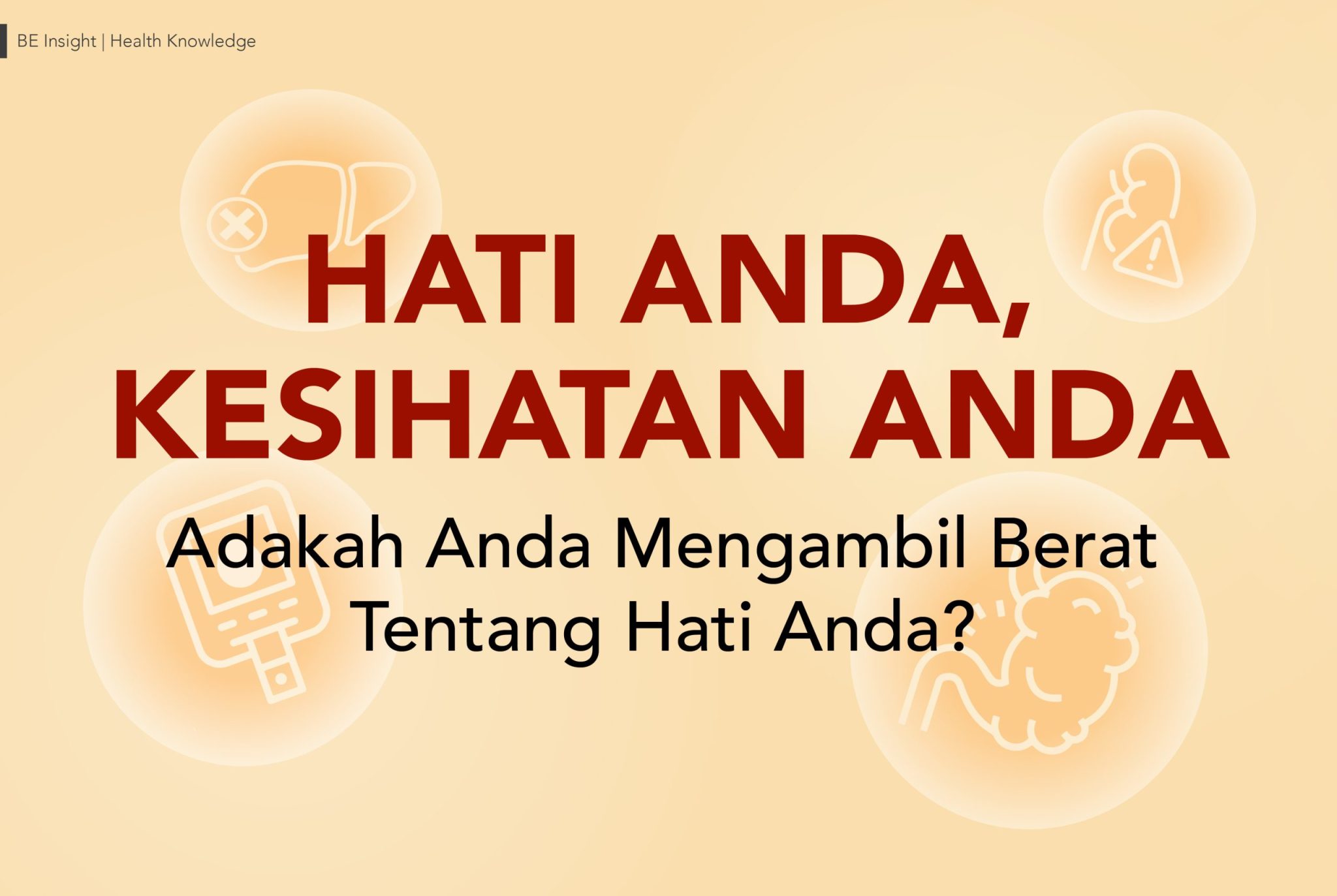 HATI ANDA,KESIHATAN ANDA : Adakah Anda Mengambil Berat Tentang Hati ...